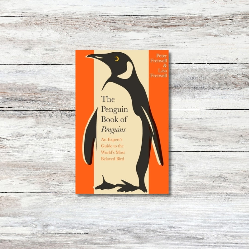 The Penguin Book of Penguins – UK Antarctic Heritage Trust